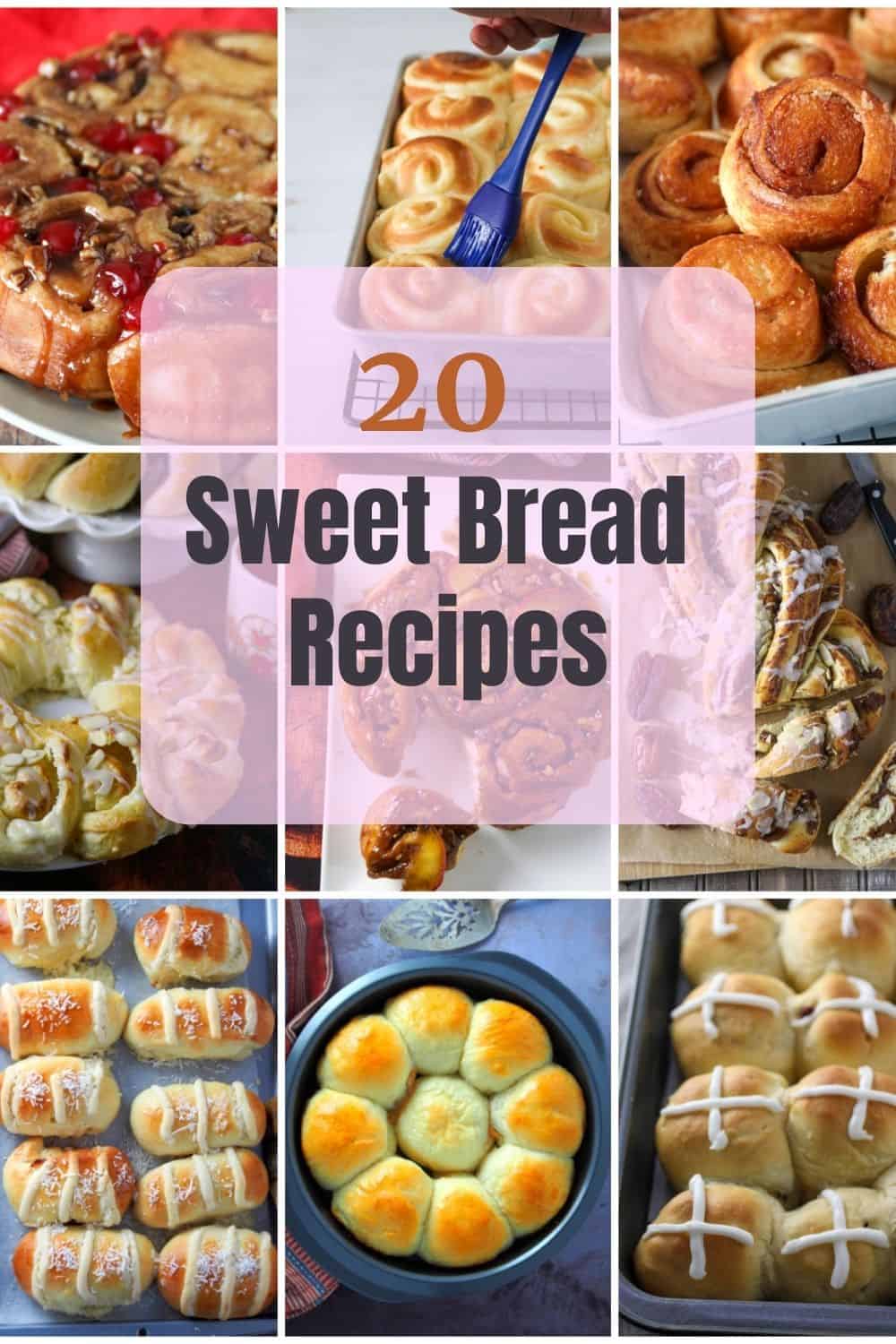 20 Sweet Bread Recipes | Woman Scribbles